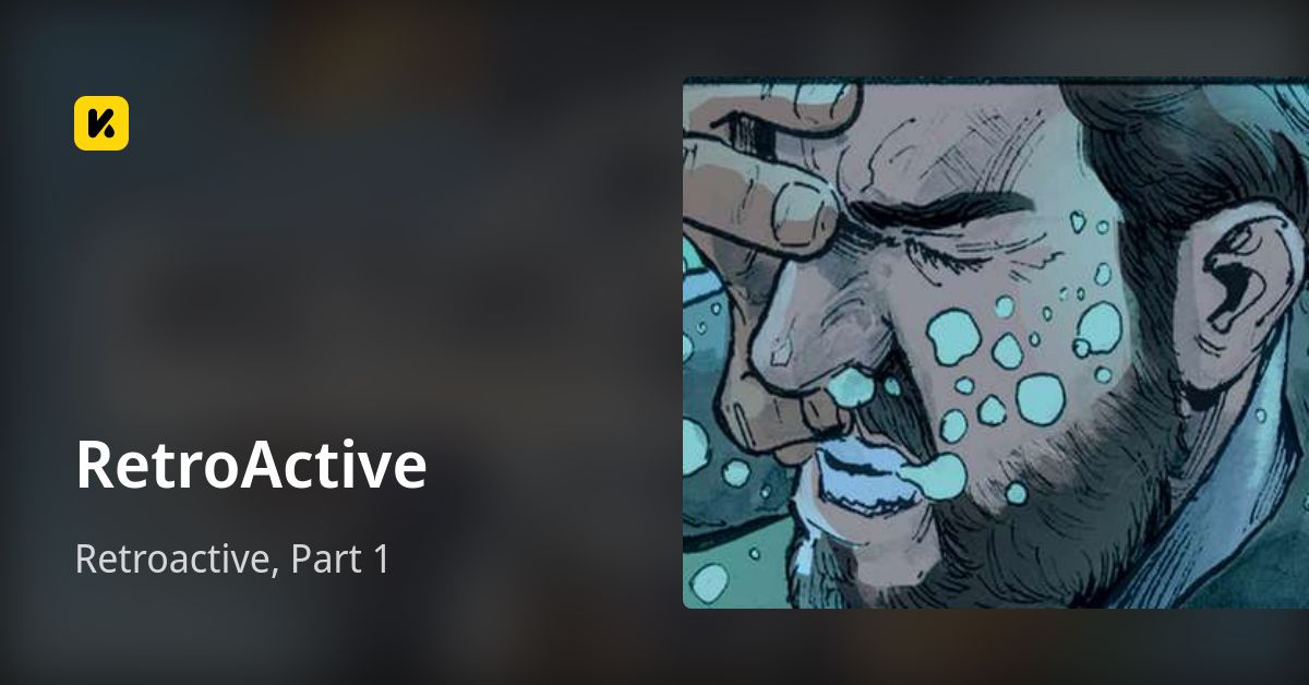 Retroactive, Part 1 • RetroActive Retroactive, Part 1 • RetroActive
