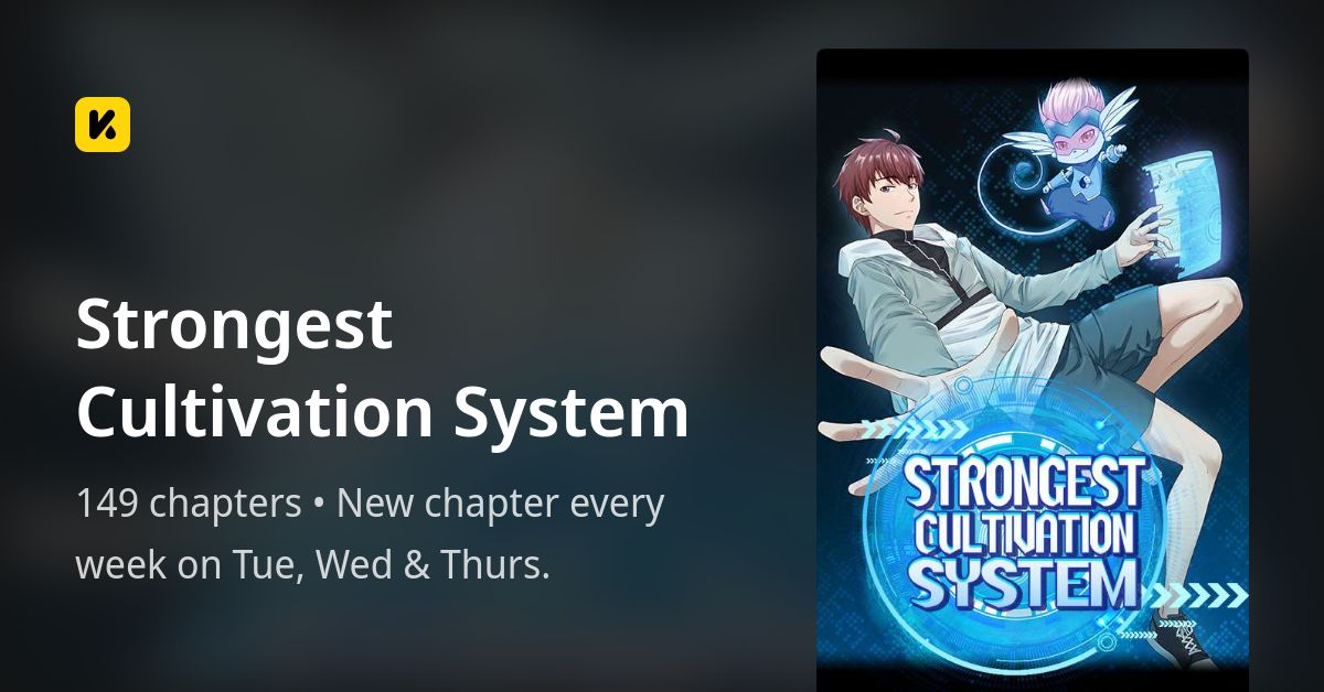 Strongest Cultivation System • The Latest Official Manga, Manhua ...