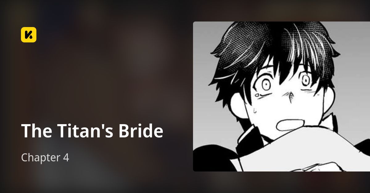 Chapter 4 • The Titan's Bride