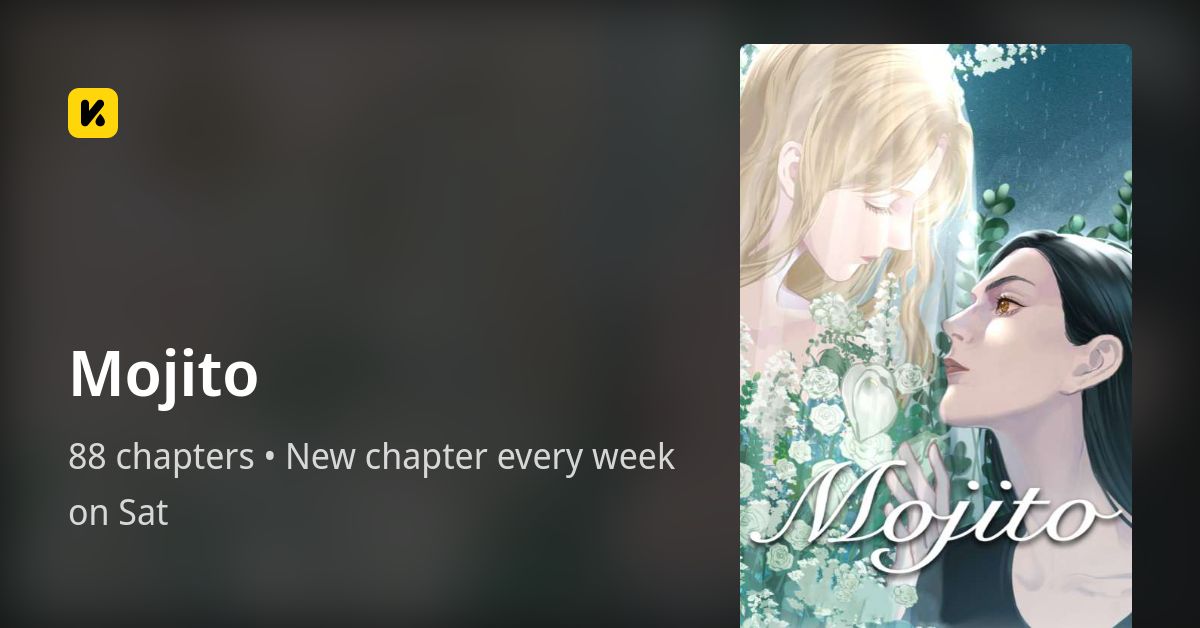 Mojito • The Latest Official Manga, Manhua, Webtoon and Comics on INKR