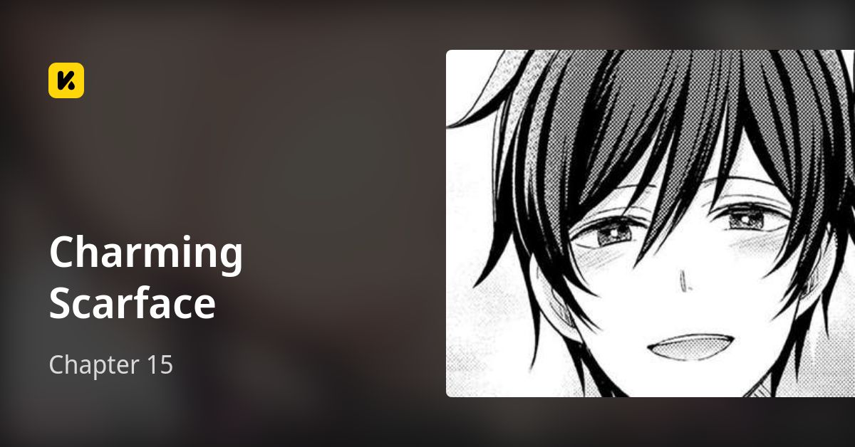 Chapter 15 • Charming Scarface