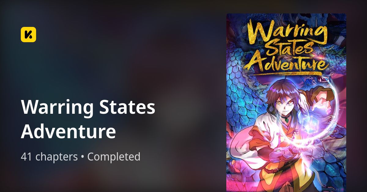 Warring States Adventure • The Latest Official Manga, Manhua, Webtoon ...
