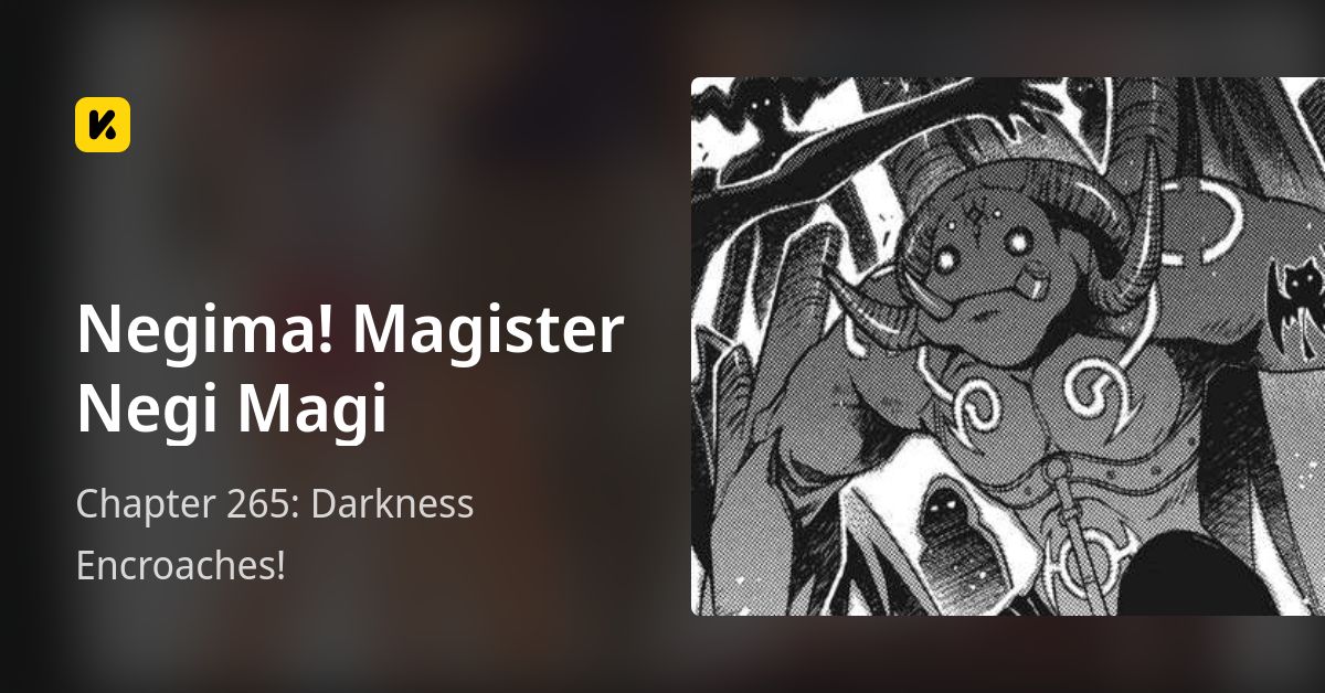Chapter 265: Darkness Encroaches! • Negima! Magister Negi Magi