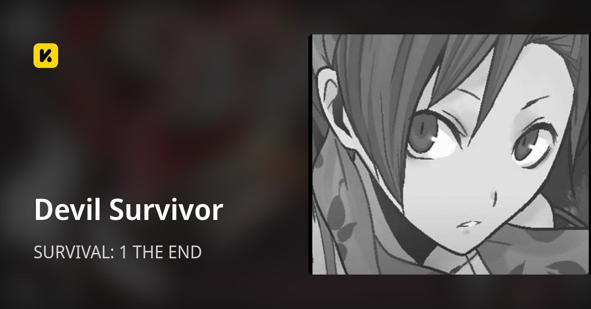 SURVIVAL: 1 THE END • Devil Survivor