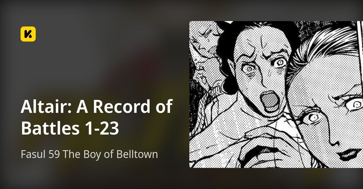 Fasul 59 The Boy of Belltown • Altair: A Record of Battles 1-23