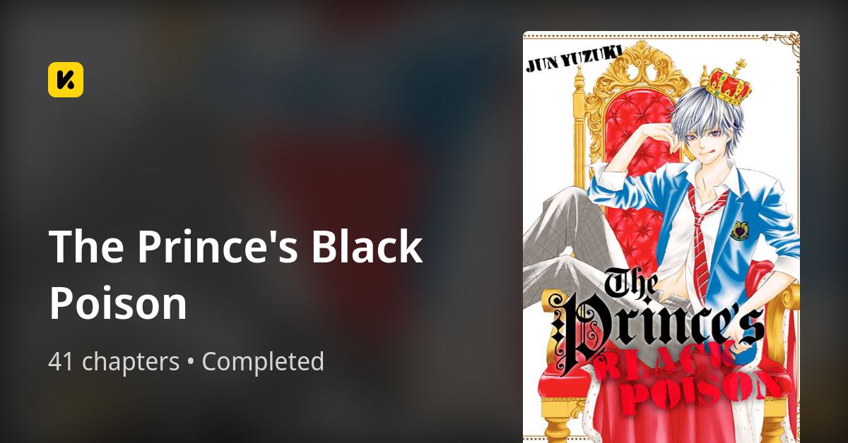 The Prince's Black Poison • The Latest Official Manga, Manhua, Webtoon ...