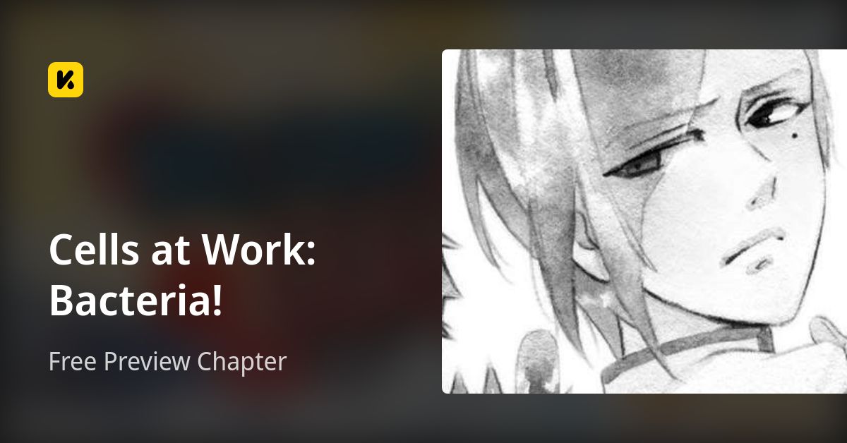 Free Preview Chapter • Cells at Work: Bacteria!