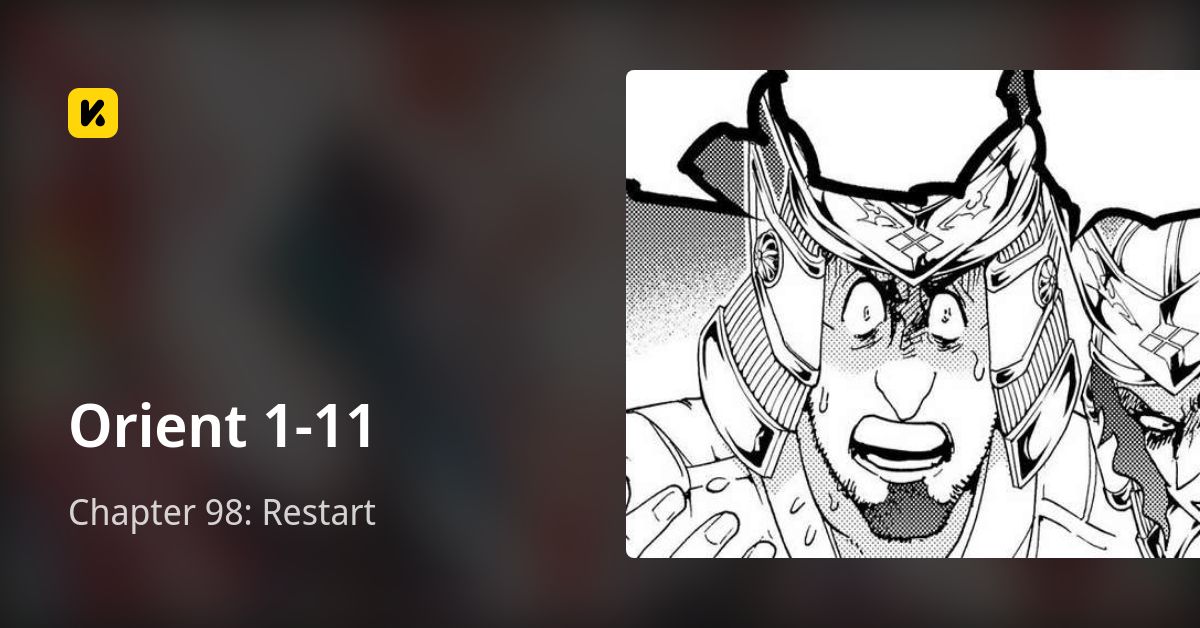 Chapter 98: Restart • Orient 1-11