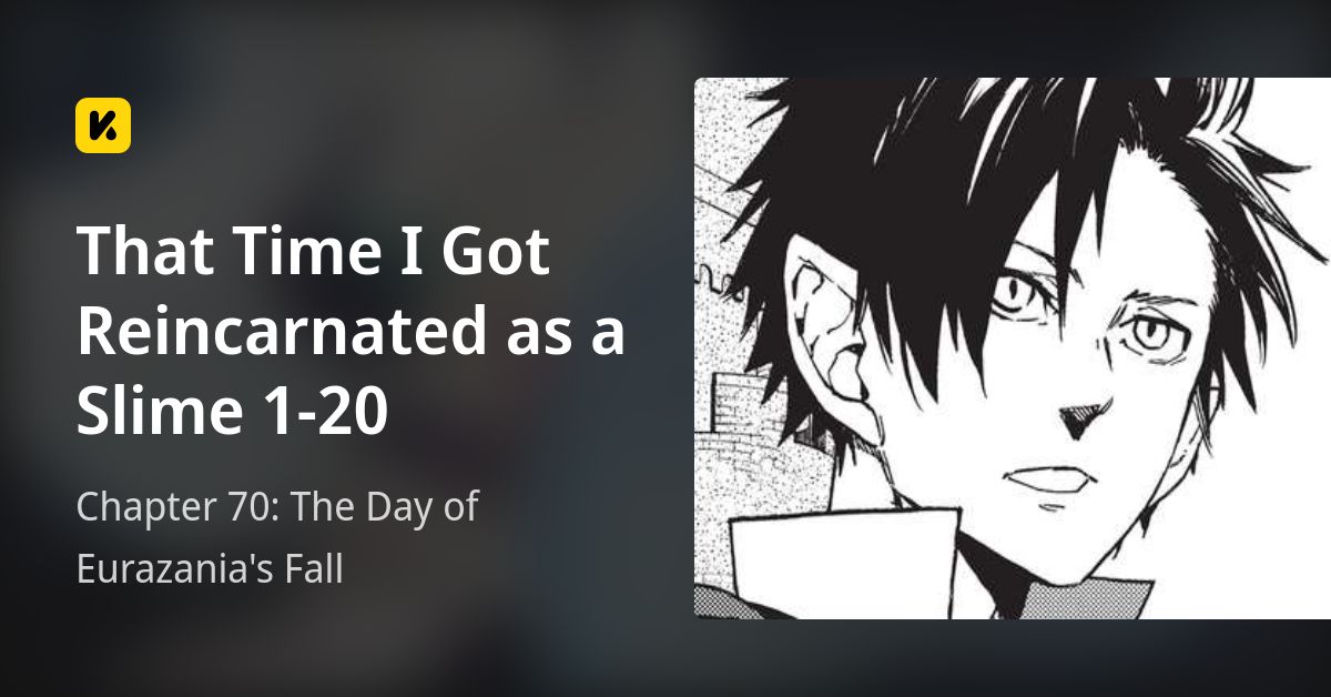 Chapter 70: The Day of Eurazania's Fall • That Time I Got Reincarnated ...