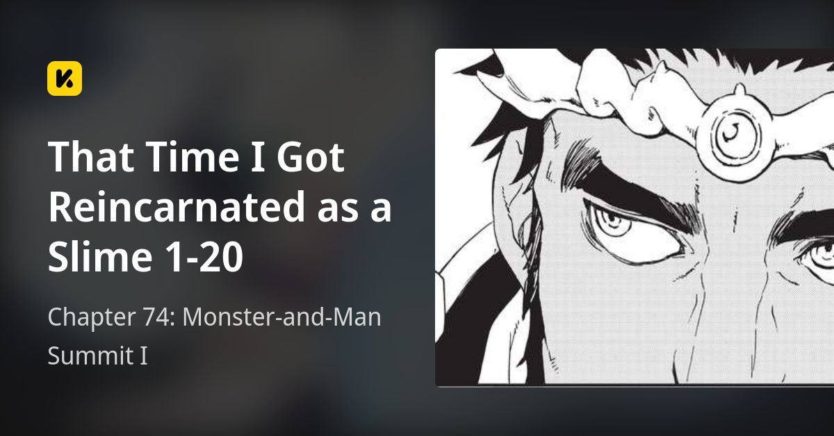 Chapter 74: Monster-and-Man Summit I • That Time I Got Reincarnated as ...