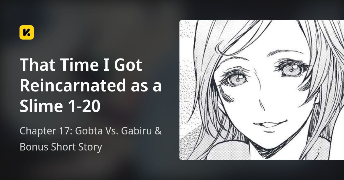 Chapter 17: Gobta Vs. Gabiru & Bonus Short Story • That Time I Got ...