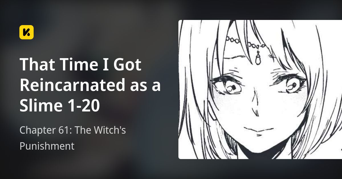 Chapter 61: The Witch's Punishment • That Time I Got Reincarnated as a ...
