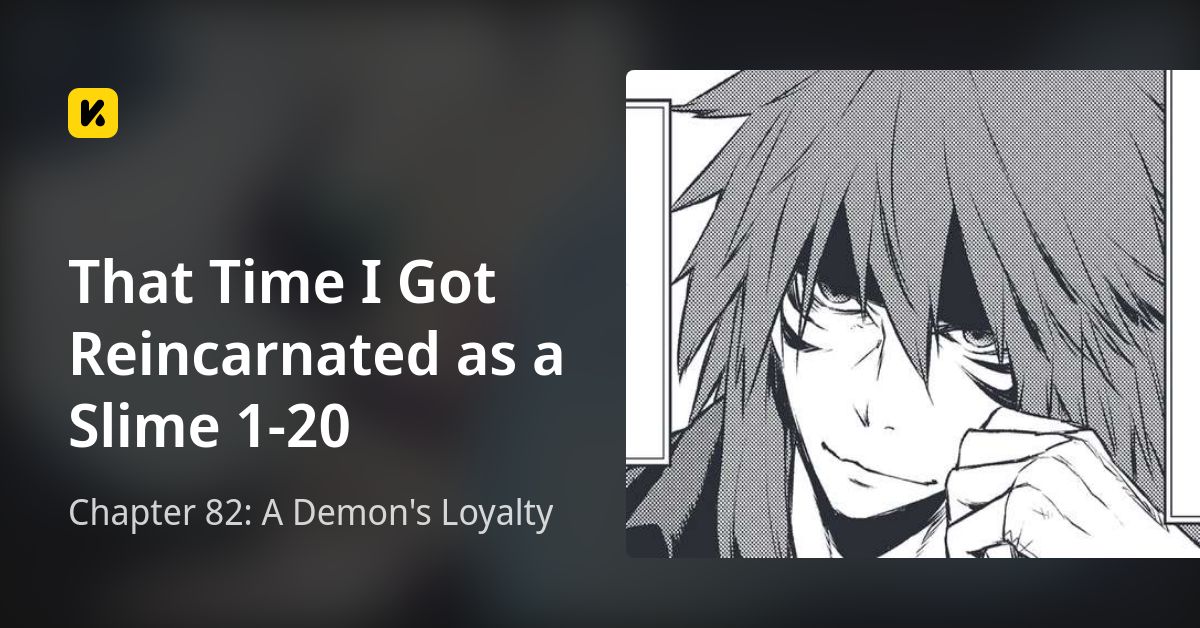 Chapter 82: A Demon's Loyalty • That Time I Got Reincarnated as a Slime ...