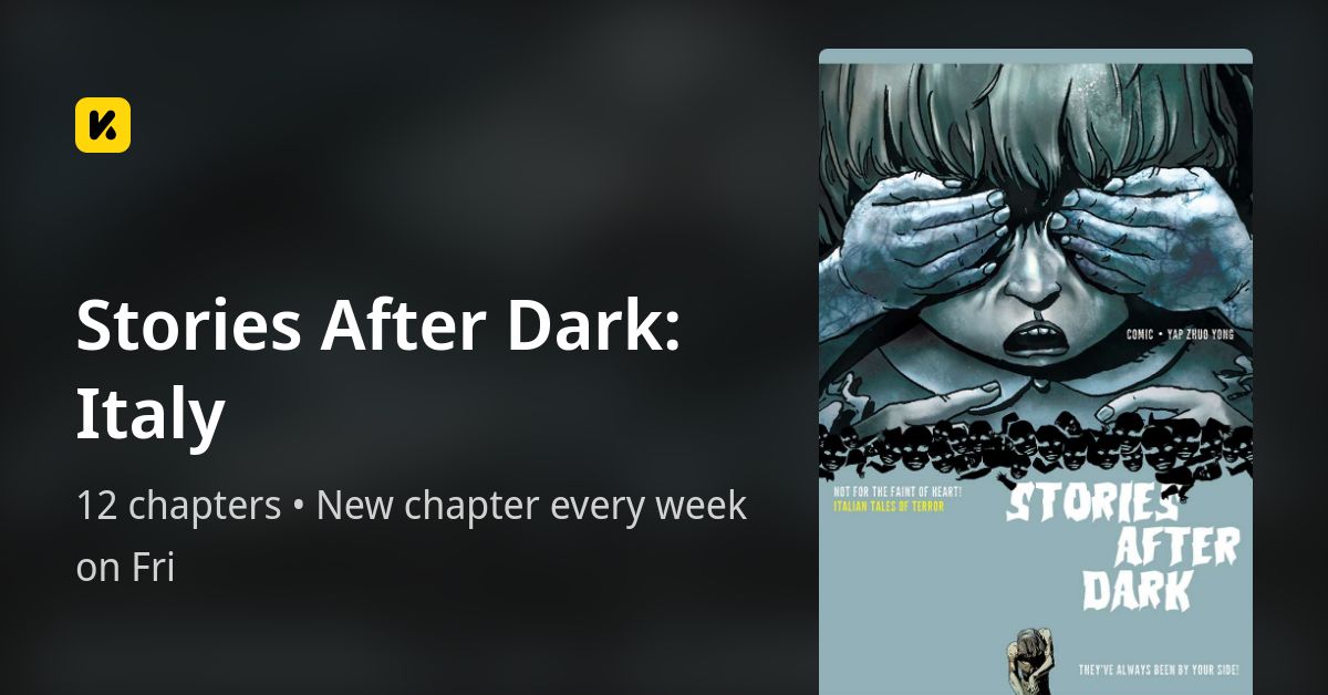 Stories After Dark: Italy • The Latest Official Manga, Manhua, Webtoon ...