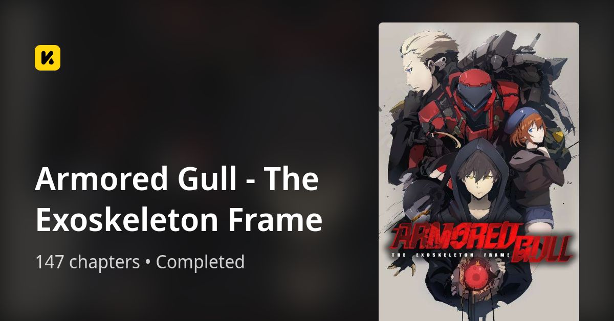 Armored Gull - The Exoskeleton Frame • The Latest Official Manga ...