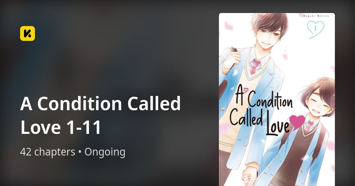 A Condition Called Love 1-11 • The Latest Official Manga, Manhua ...