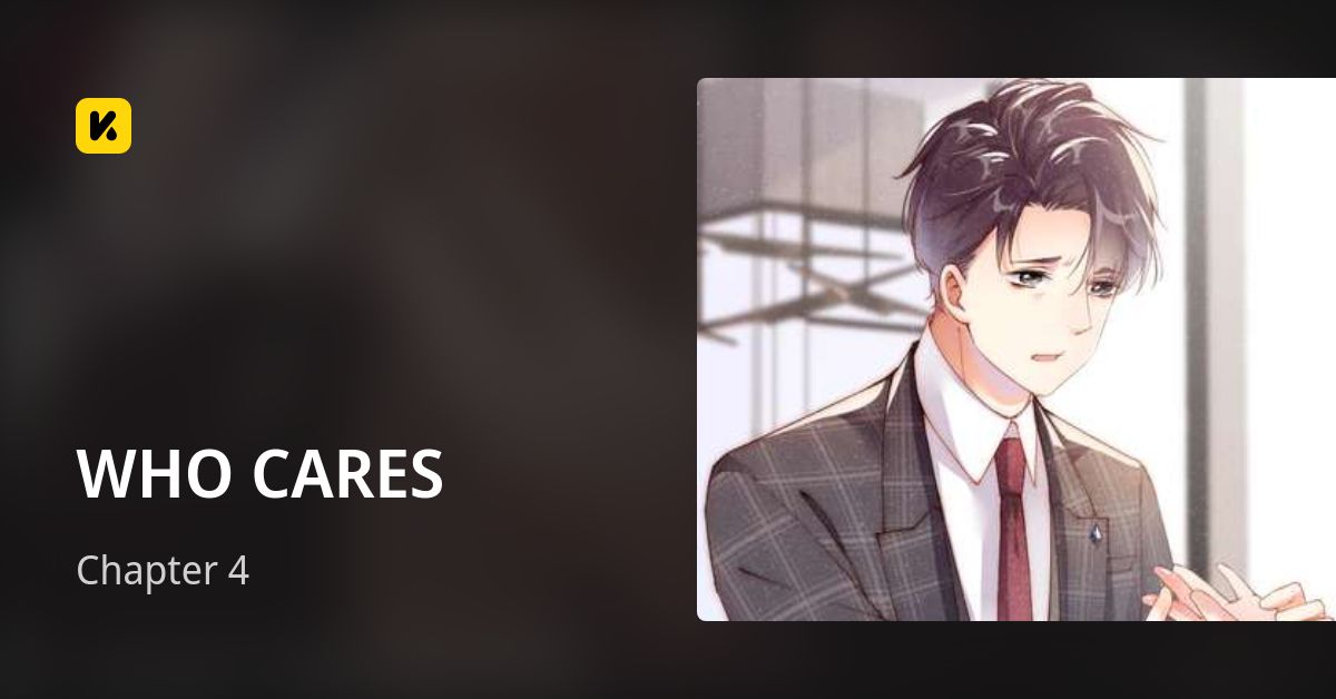 Chapter 4 • WHO CARES