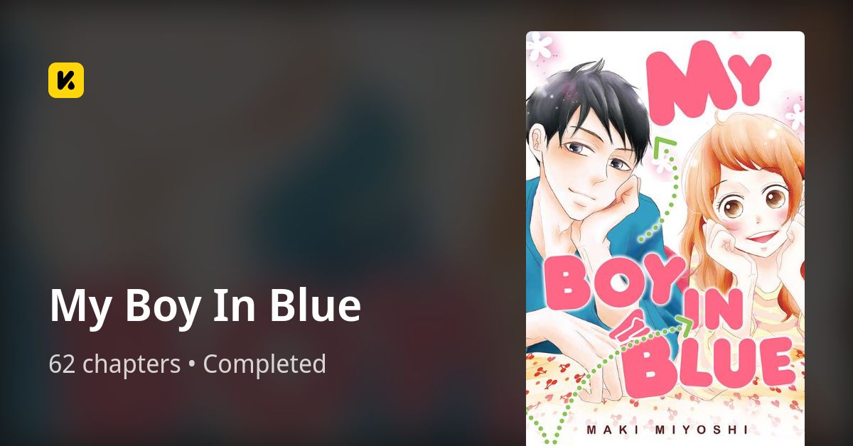 My Boy In Blue • The Latest Official Manga, Manhua, Webtoon and Comics ...