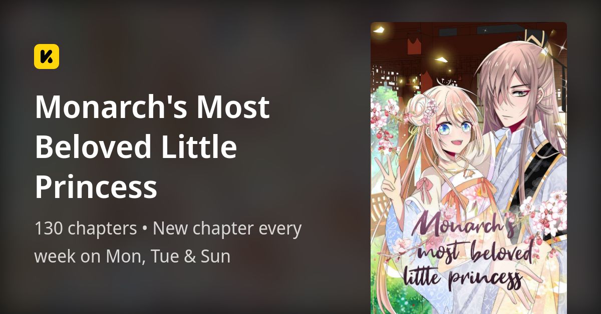 Monarch's Most Beloved Little Princess • The Latest Official Manga ...