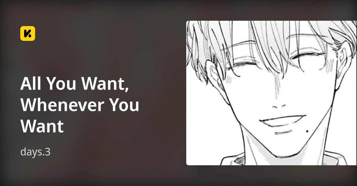 days.3 • All You Want, Whenever You Want
