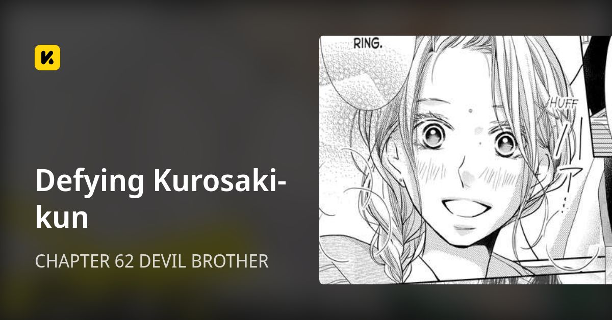CHAPTER 62 DEVIL BROTHER • Defying Kurosaki-kun