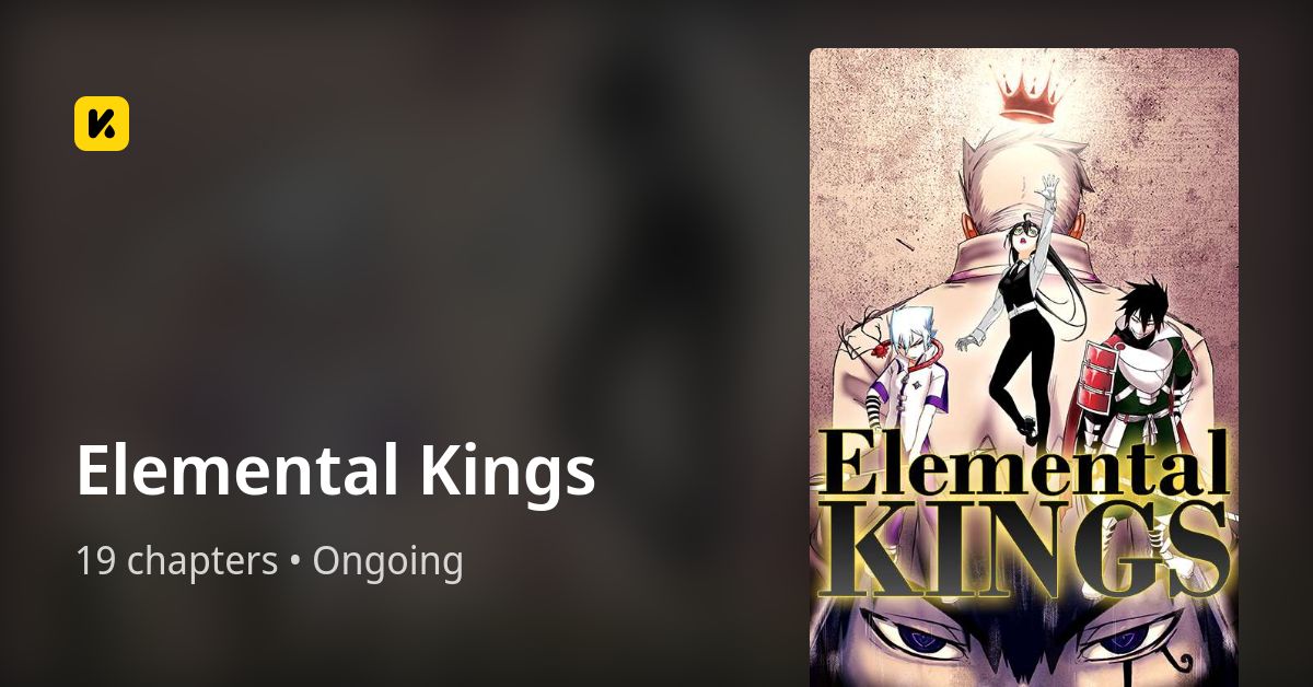 Elemental Kings • The Latest Official Manga, Manhua, Webtoon and Comics ...