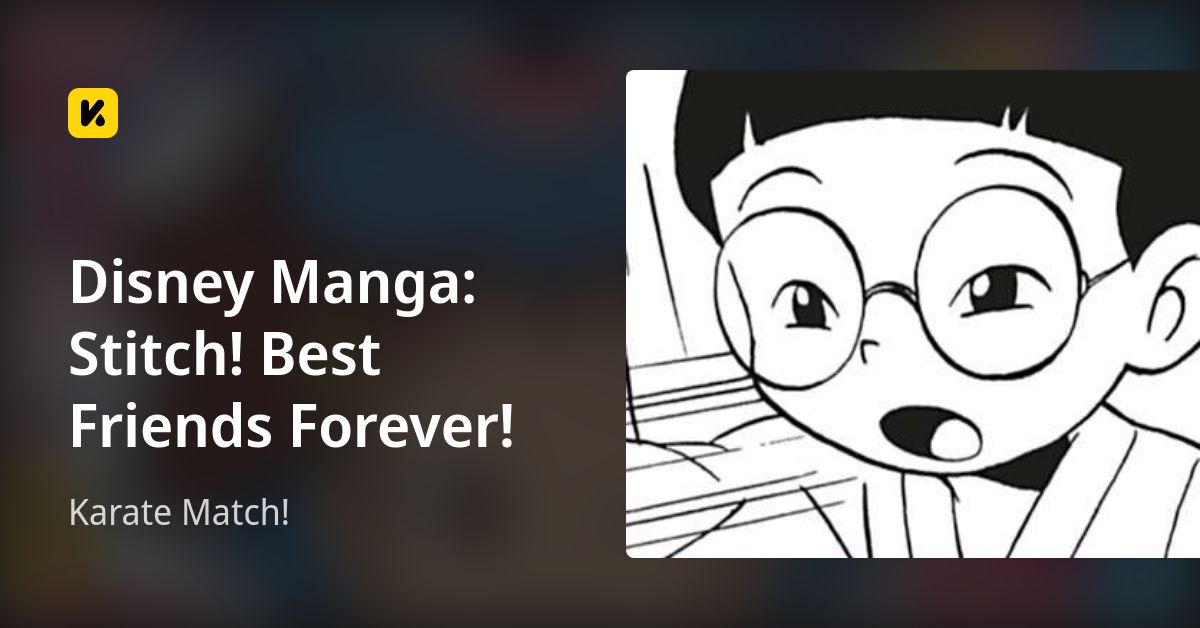 Karate Match! • Disney Manga: Stitch! Best Friends Forever!