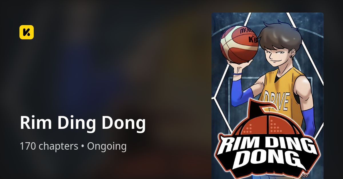 Rim Ding Dong • The Latest Official Manga, Manhua, Webtoon and Comics ...