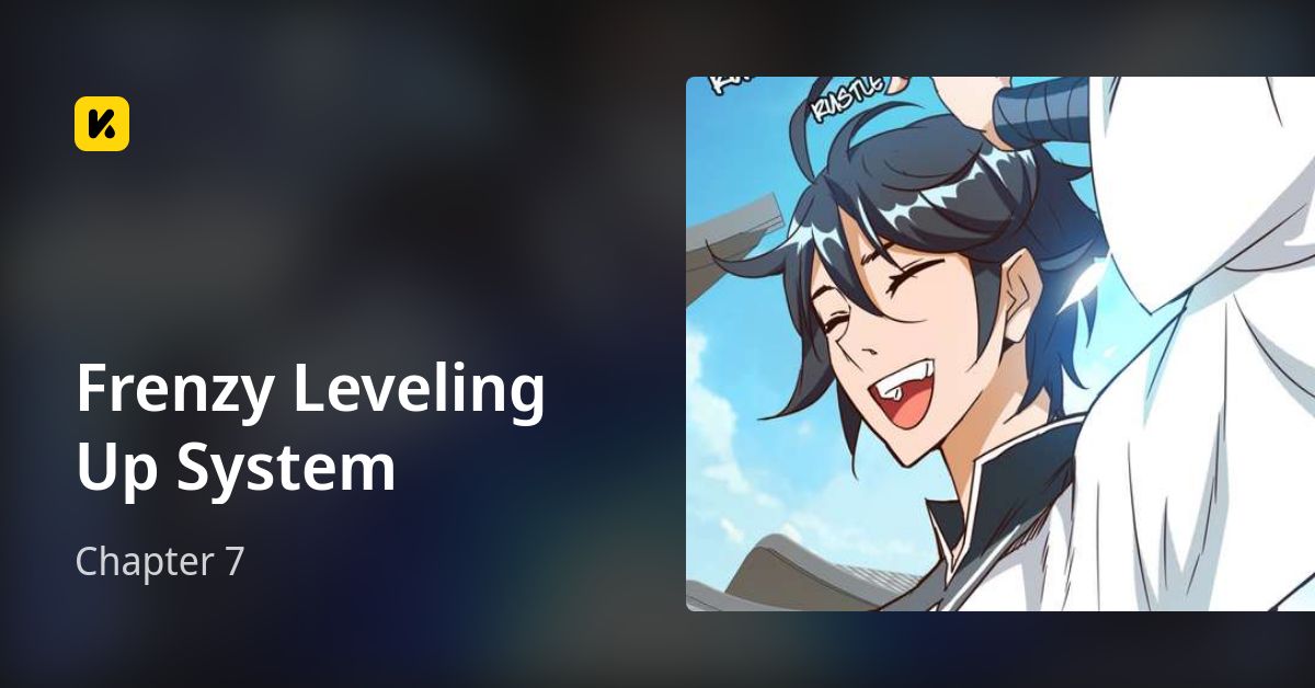 Chapter 7 • Frenzy Leveling Up System