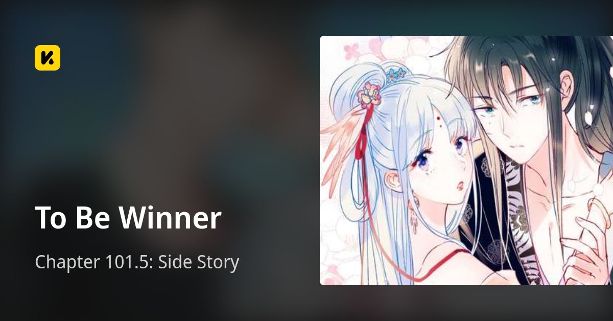 Chapter 101.5: Side Story • To Be Winner