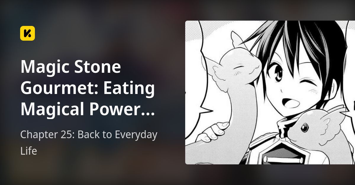 Chapter 25: Back to Everyday Life • Magic Stone Gourmet: Eating Magical ...