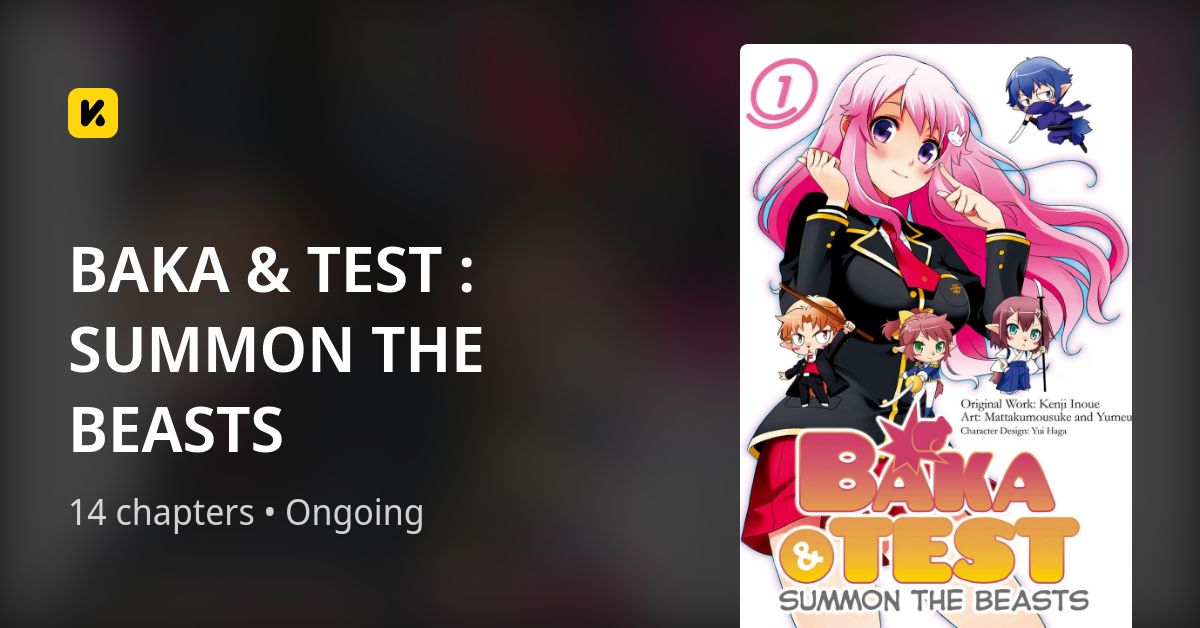 BAKA & TEST : SUMMON THE BEASTS • The Latest Official Manga, Manhua ...