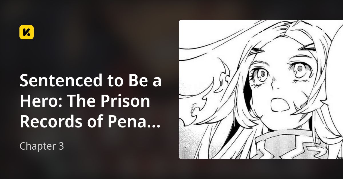 Chapter 3 • Sentenced to Be a Hero: The Prison Records of Penal Hero ...