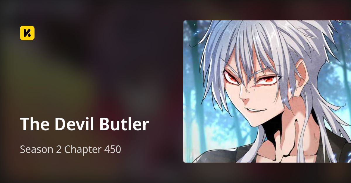 Season 2 Chapter 450 • The Devil Butler