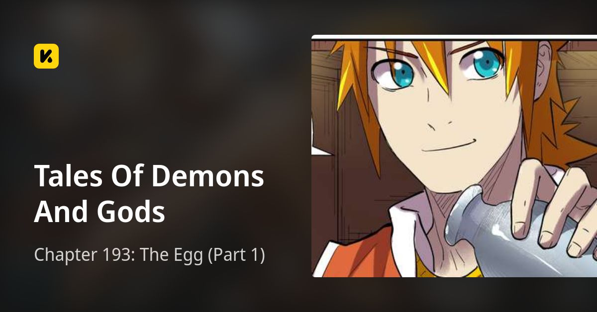 Chapter 193: The Egg (Part 1) • Tales Of Demons And Gods