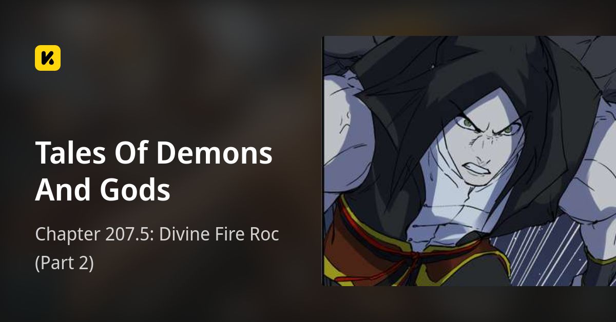 Chapter 207.5: Divine Fire Roc (Part 2) • Tales Of Demons And Gods