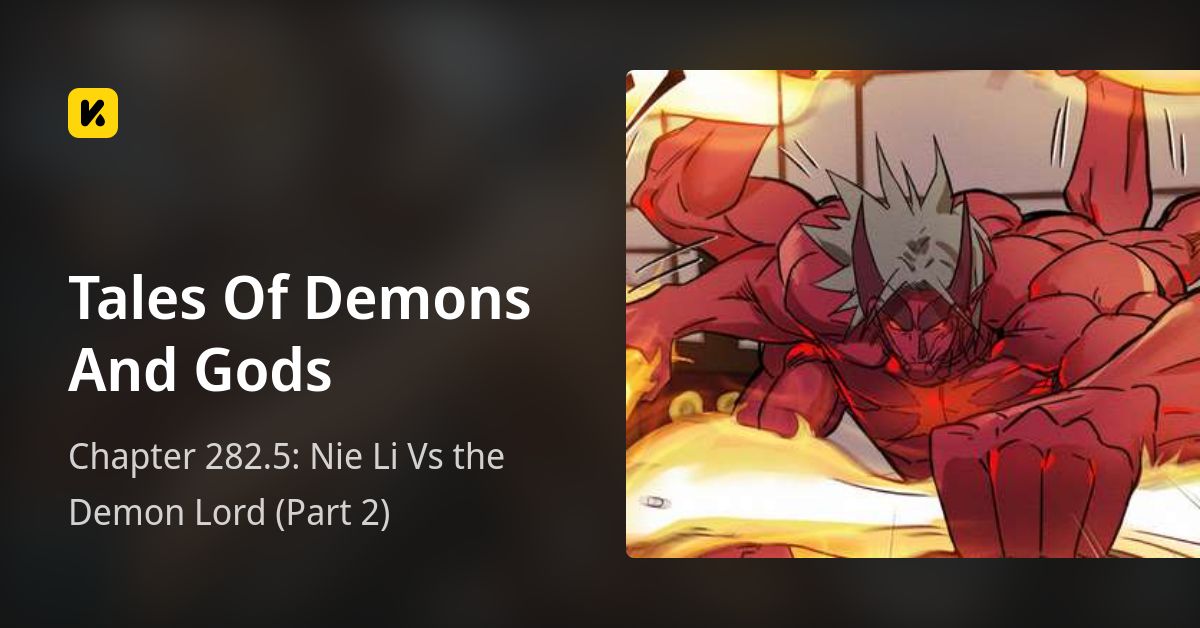 Chapter 282.5: Nie Li Vs the Demon Lord (Part 2) • Tales Of Demons And Gods