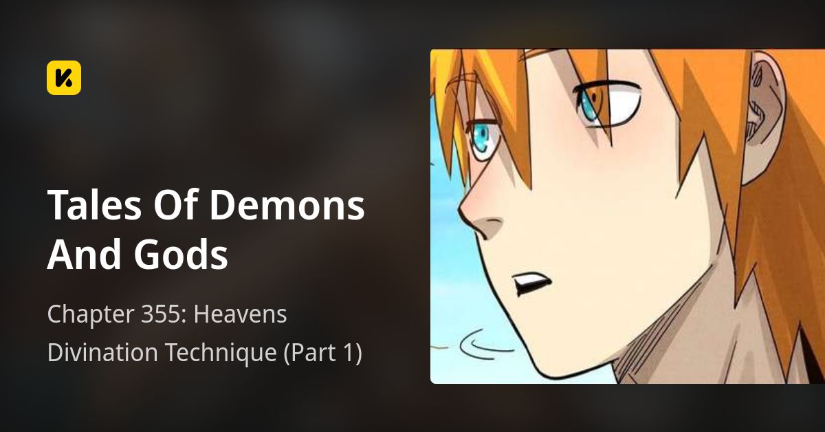 Chapter 355: Heavens Divination Technique (Part 1) • Tales Of Demons ...