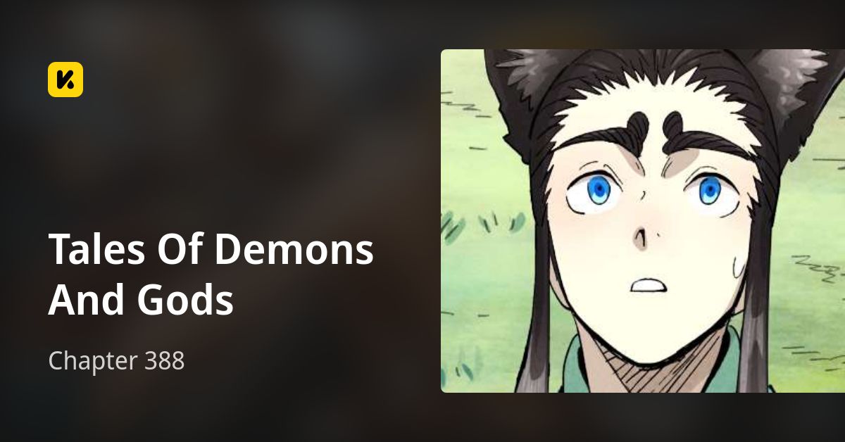 Chapter 388 • Tales Of Demons And Gods