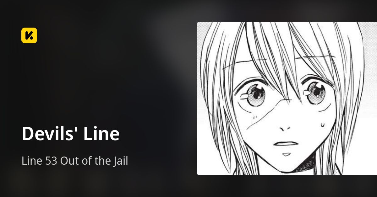 Line 53 Out of the Jail • Devils' Line