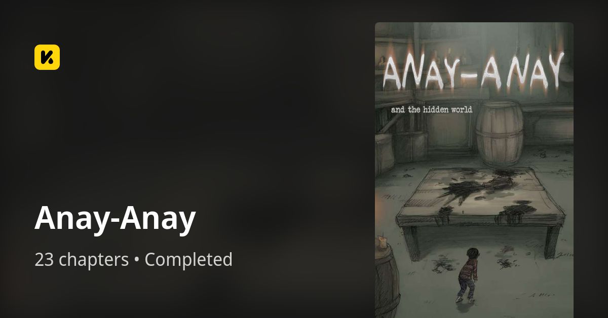 Anay-Anay • The Latest Official Manga, Manhua, Webtoon and Comics on INKR