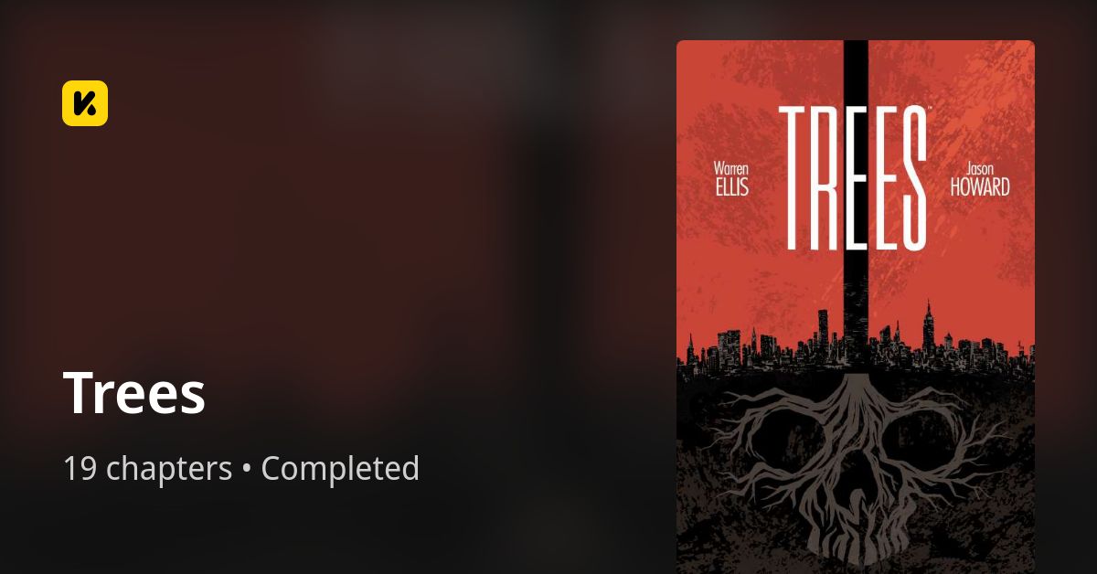 Trees • The Latest Official Manga, Manhua, Webtoon and Comics on INKR