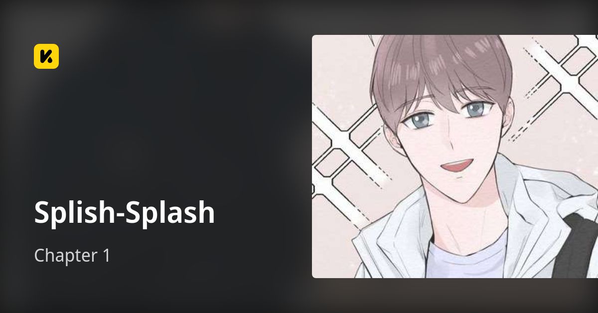 Chapter 1 • Splish-Splash