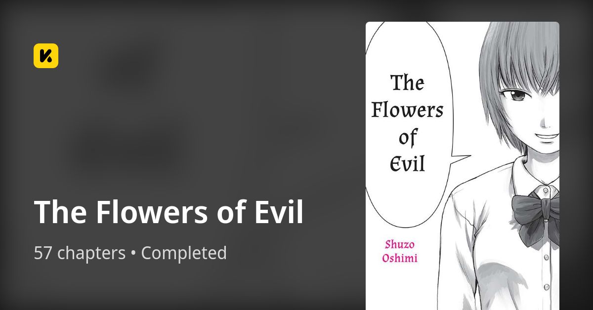 The Flowers of Evil • The Latest Official Manga, Manhua, Webtoon and ...
