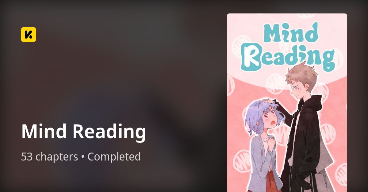 Mind Reading • The Latest Official Manga, Manhua, Webtoon and Comics on ...