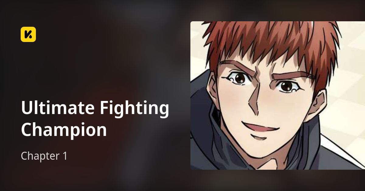 Chapter 1 • Ultimate Fighting Champion