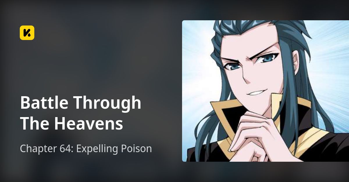 Chapter 64: Expelling Poison • Battle Through The Heavens