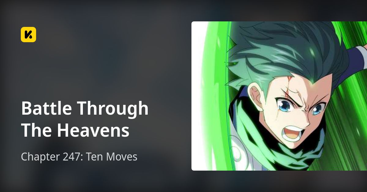 Chapter 247: Ten Moves • Battle Through The Heavens