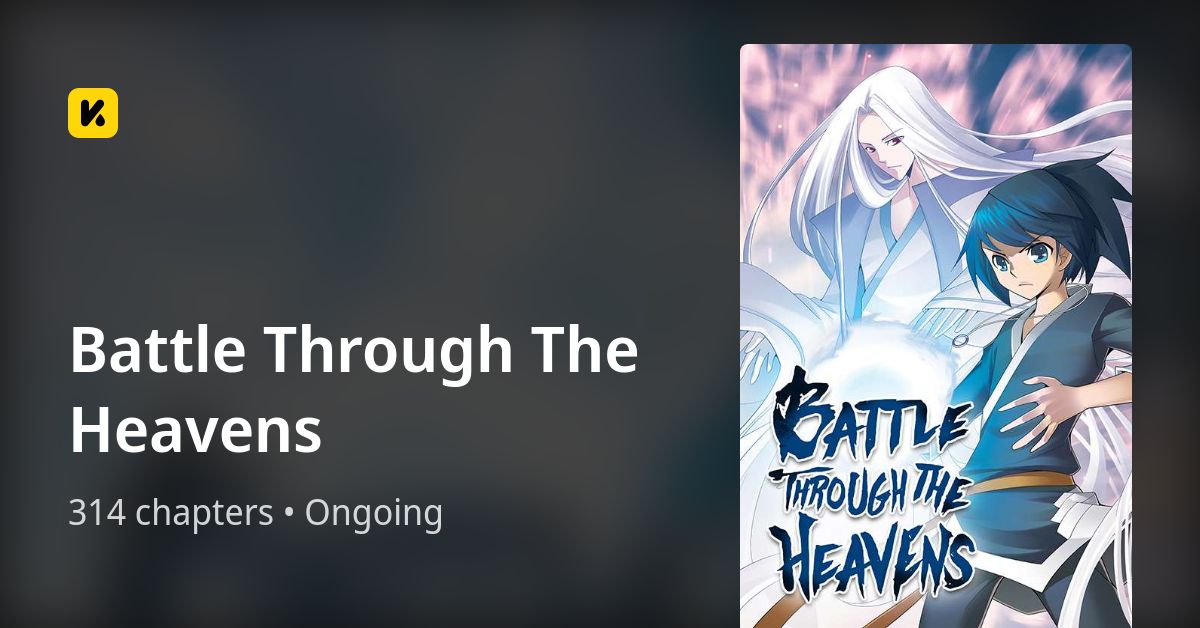 Battle Through The Heavens • The Latest Official Manga, Manhua, Webtoon ...