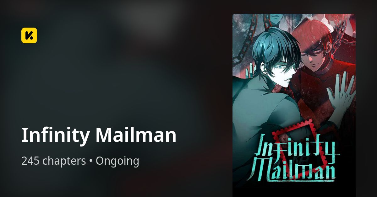 Infinity Mailman • The Latest Official Manga, Manhua, Webtoon and ...